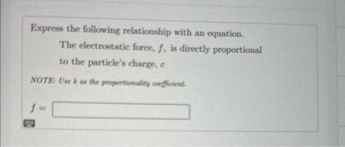 Solved Express the following relationship with an equation. | Chegg.com