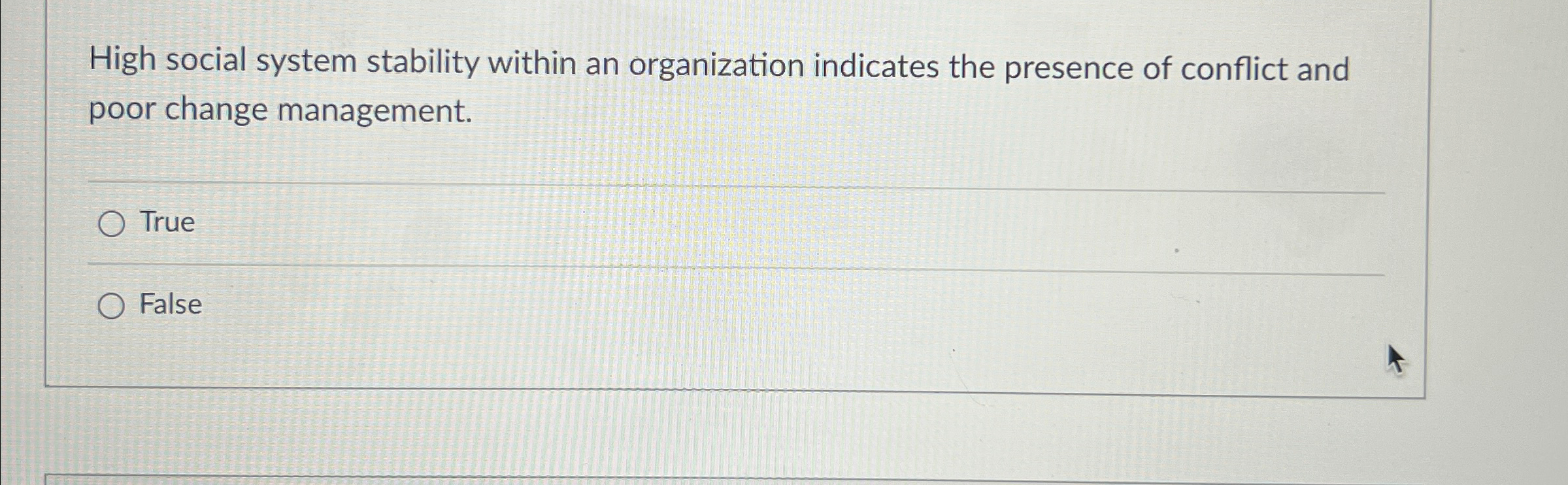 Solved High social system stability within an organization | Chegg.com