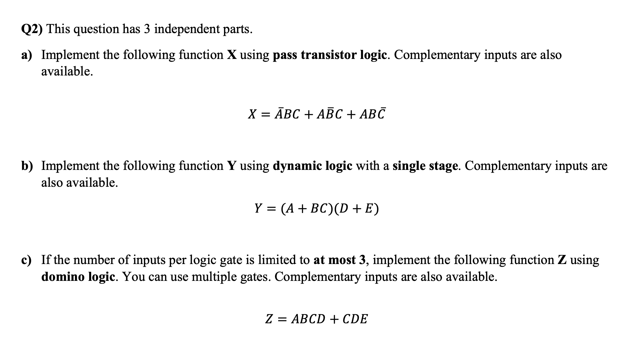 Solved Q2) ﻿This question has 3 ﻿independent parts.a) | Chegg.com