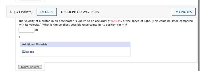 Solved The velocity of a proton in an accelerator is known | Chegg.com