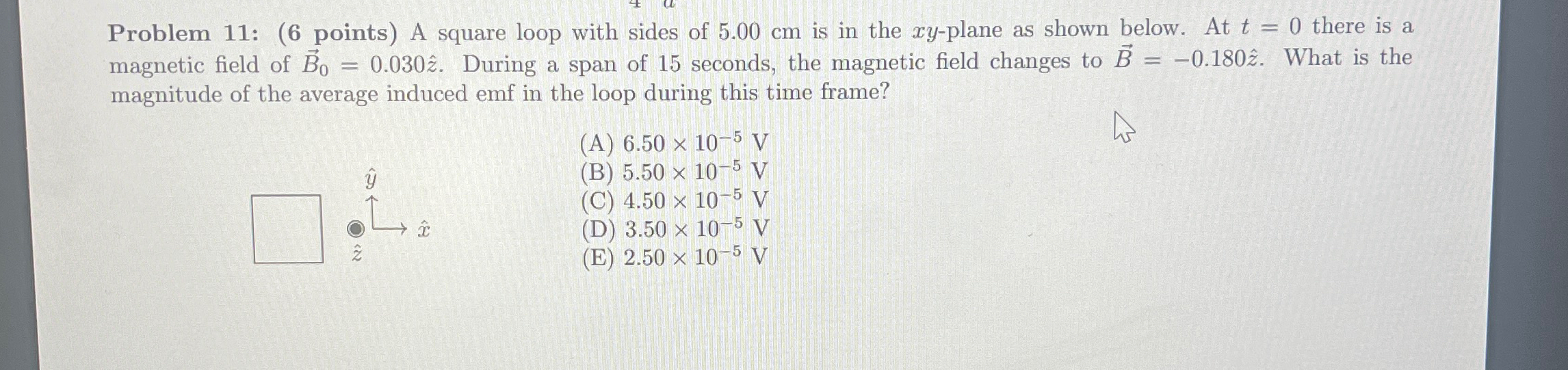 Solved Problem 11: (6 ﻿points) ﻿A square loop with sides of | Chegg.com