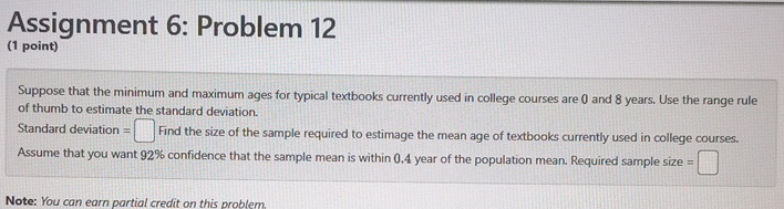 Solved Assignment 6: Problem 12(1 ﻿point)Suppose that the | Chegg.com
