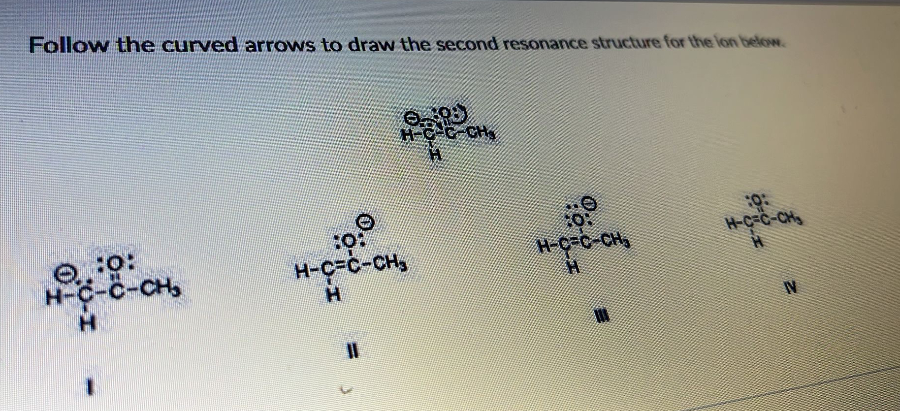 Solved Follow the curved arrows to draw the second resonance | Chegg.com