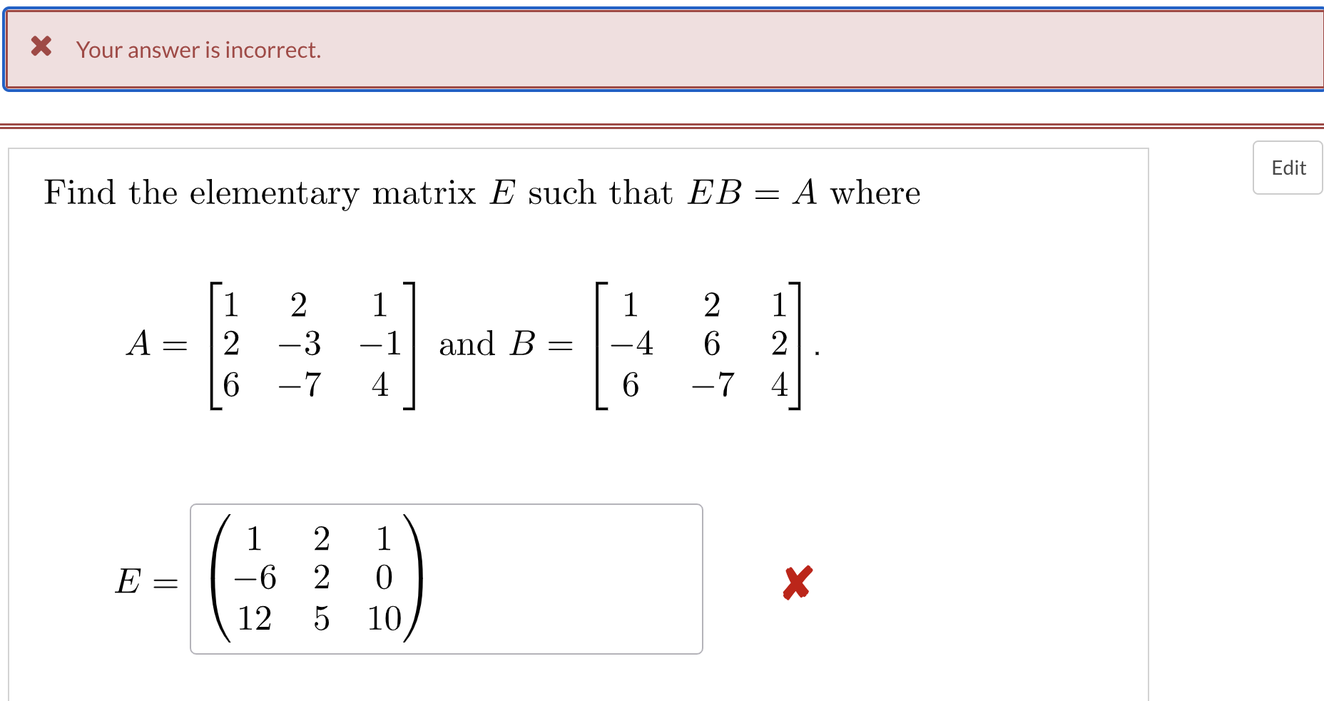 Solved Find the elementary matrix E ﻿such that EB=A | Chegg.com
