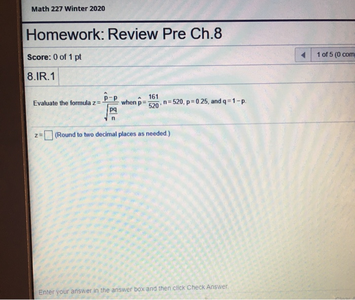 Solved Math 227 Winter 2020 Homework: Review Pre Ch.8 Score: | Chegg.com