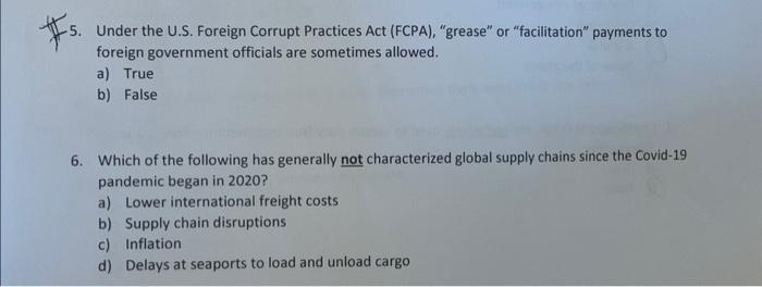 Solved -5. Under the U.S. Foreign Corrupt Practices Act | Chegg.com