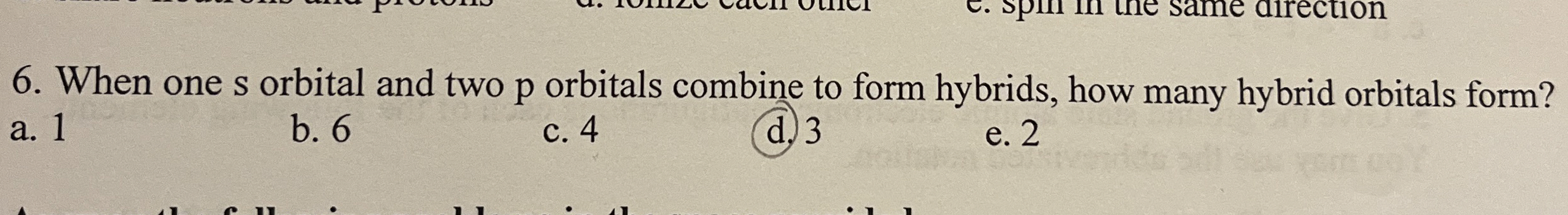Solved When one s orbital and two p orbitals combine to form | Chegg.com