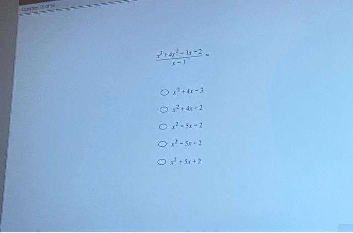 Solved x−1x3+4x2−3x−2=x2+4x−3x2+4x+2x2−5x−2x2−5x+2x2+5x+2 | Chegg.com