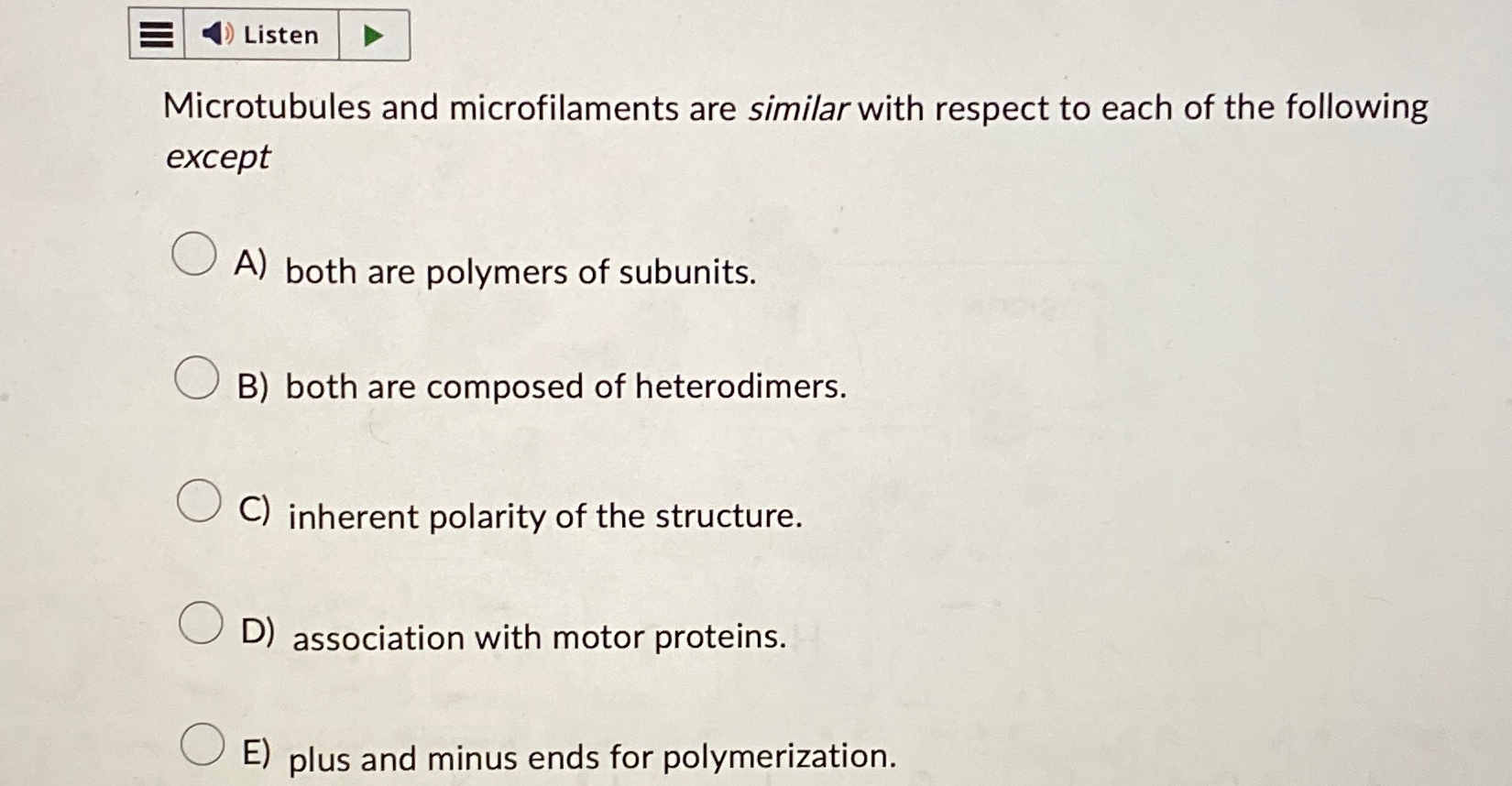 Solved ListenMicrotubules and microfilaments are similar | Chegg.com