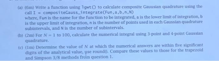 (a) (6m) Write a function using 1gwt to calculate | Chegg.com