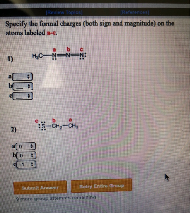 Solved [Review TOPICS (References Specify the formal charges | Chegg.com