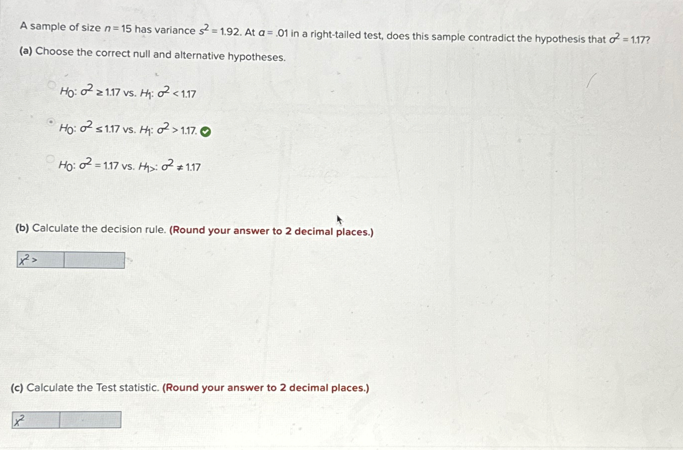 Solved A sample of size n=15 ﻿has variance s2=1.92. ﻿At | Chegg.com