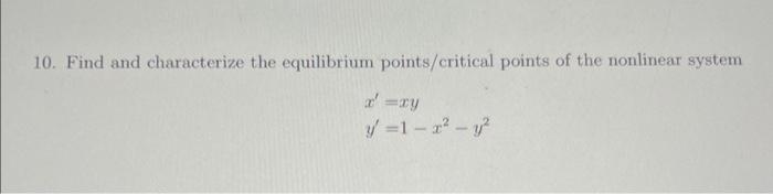 Solved 0. Find and characterize the equilibrium | Chegg.com