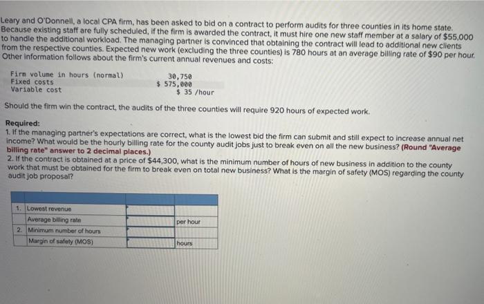 Solved eary and O'Donnell, a local CPA firm, has been asked | Chegg.com