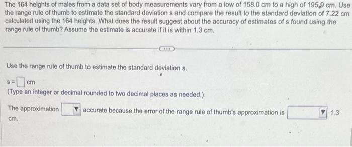 Solved The 164 heights of males from a data set of body | Chegg.com