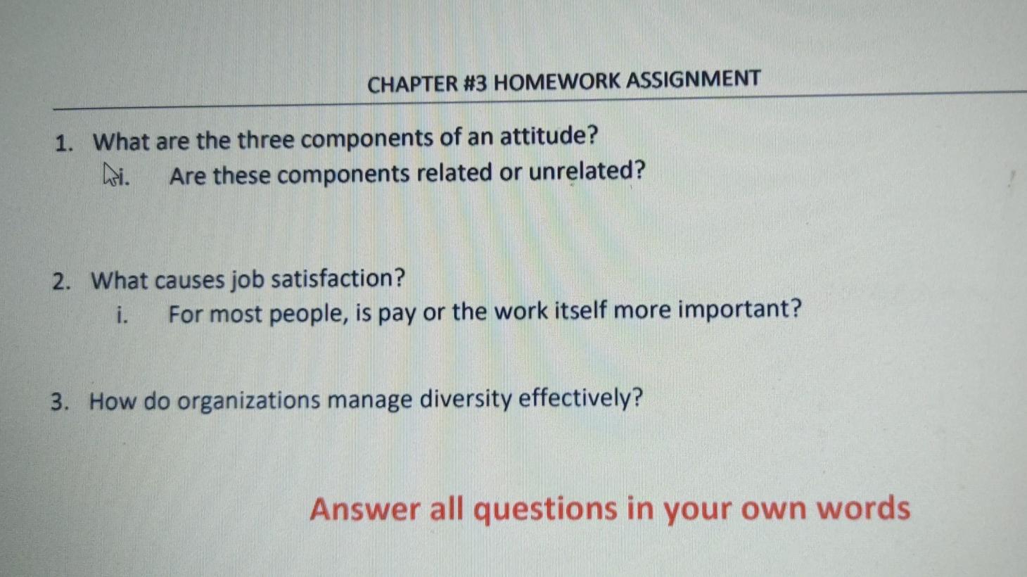 Solved CHAPTER #3 HOMEWORK ASSIGNMENT 1. What are the three | Chegg.com