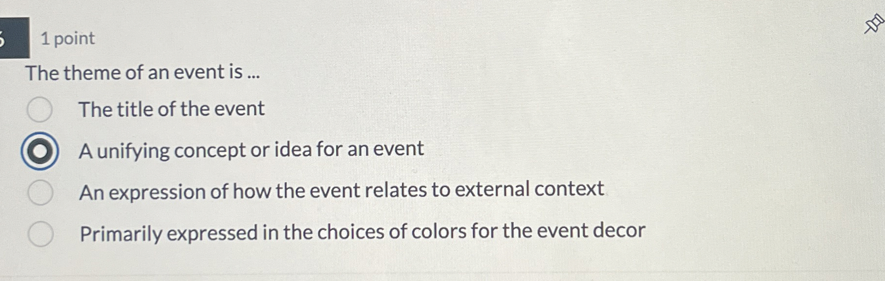 Solved 1 ﻿pointThe theme of an event is ...The title of the | Chegg.com