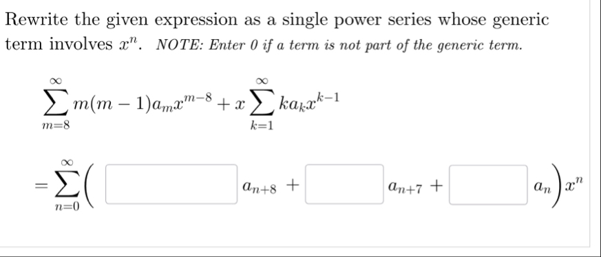 Solved Rewrite the given expression as a single power series | Chegg.com