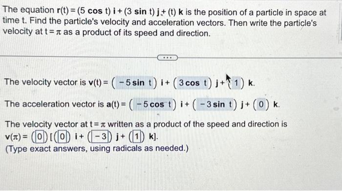 Solved The equation r(t)=(5cost)i+(3sint)j+(t)k is the | Chegg.com