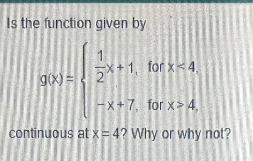 Solved Is the function given | Chegg.com