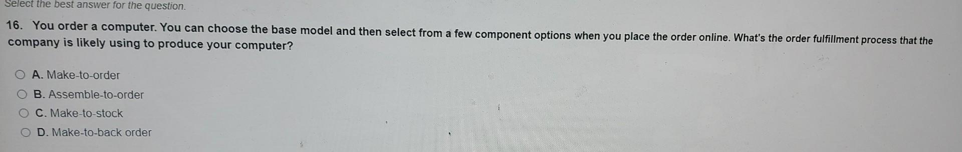 Solved 16. You order a computer. You can choose the base | Chegg.com