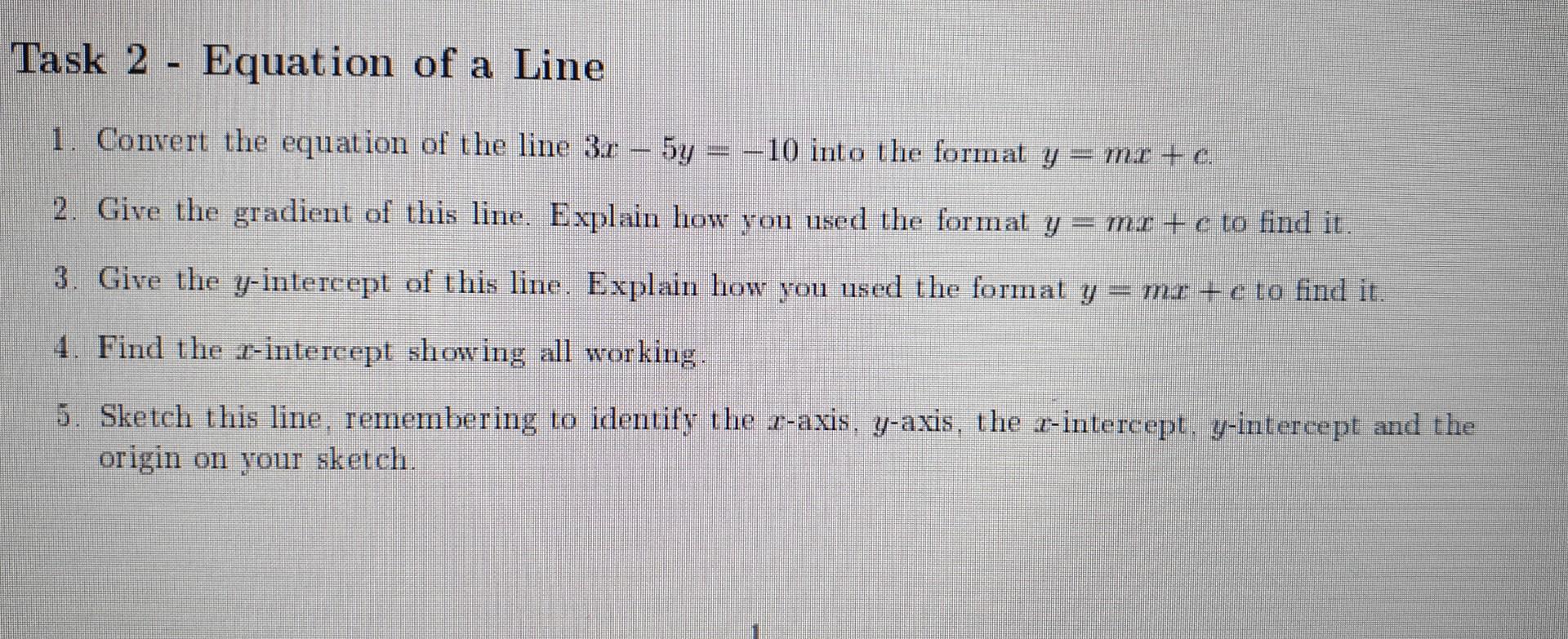 Solved Task 2 - Equation of a Line 1. Convert the equation | Chegg.com