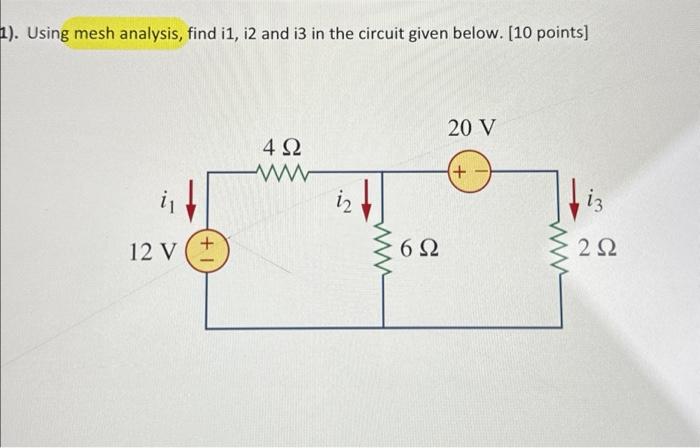 Solved 1). Using mesh analysis, find i1, i2 and i3 in the | Chegg.com