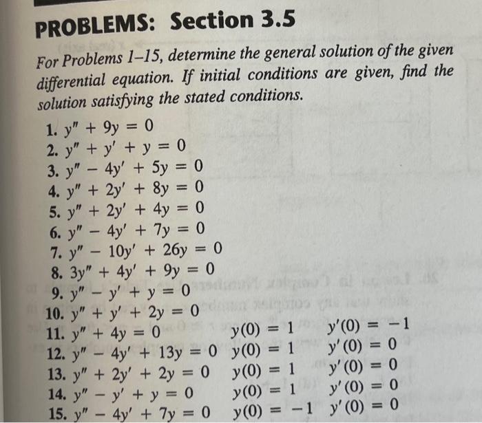 Solved PROBLEMS: Section 3.5 For Problems 1-15, determine | Chegg.com Solved PROBLEMS: Section 3.5 For Problems 1-15, determine | Chegg.com