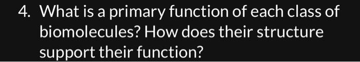 Solved 4. What is a primary function of each class of | Chegg.com