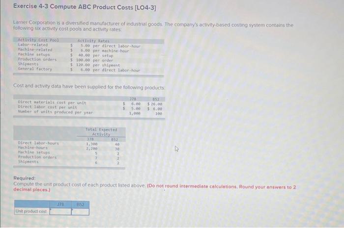 Solved Exercise 4-3 Compute ABC Product Costs [LO 4-3] Lamer | Chegg.com