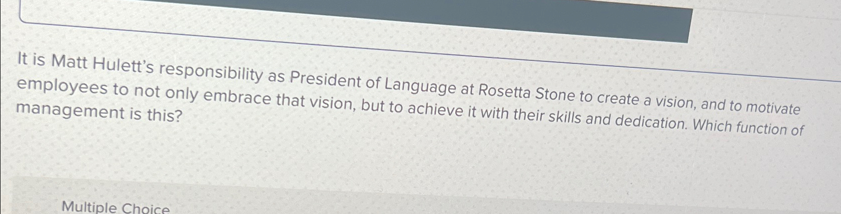 Solved It is Matt Hulett's responsibility as President of | Chegg.com
