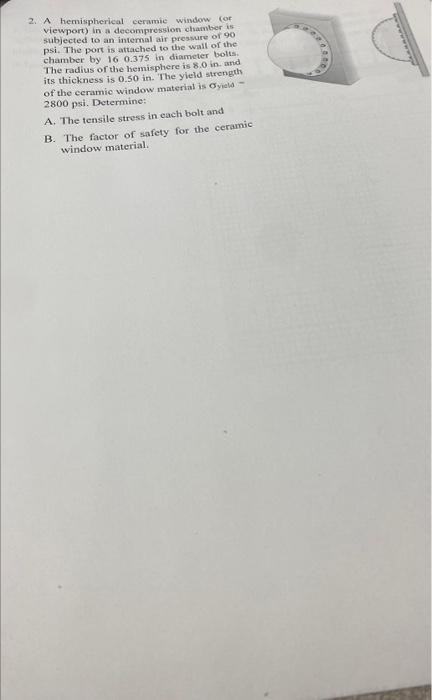 Solved 2. A hemispherical ceramic window cor viewport) in a | Chegg.com