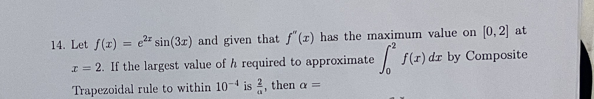 Solved Let f(x)=e2xsin(3x) ﻿and given that f''(x) ﻿has the | Chegg.com