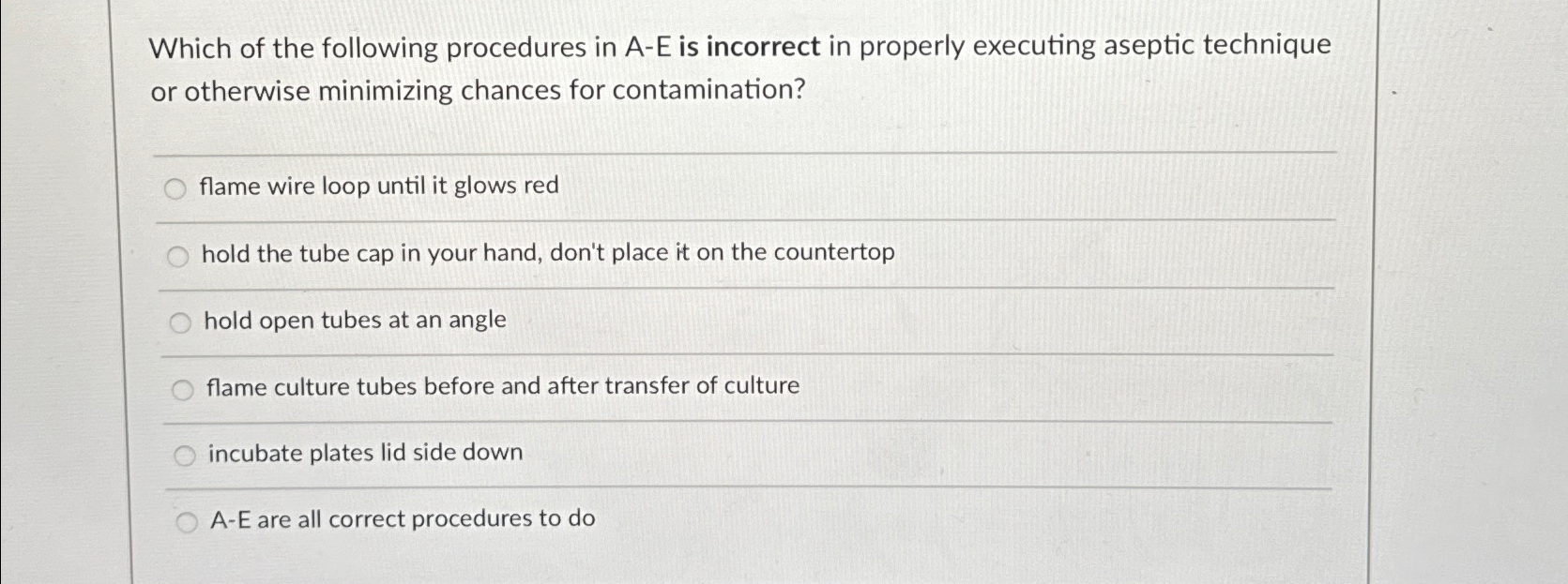 Solved Which of the following procedures in A-E is incorrect | Chegg.com