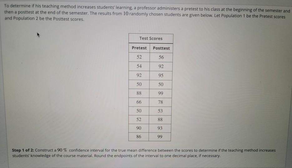 Solved to determine if his teaching method increases | Chegg.com