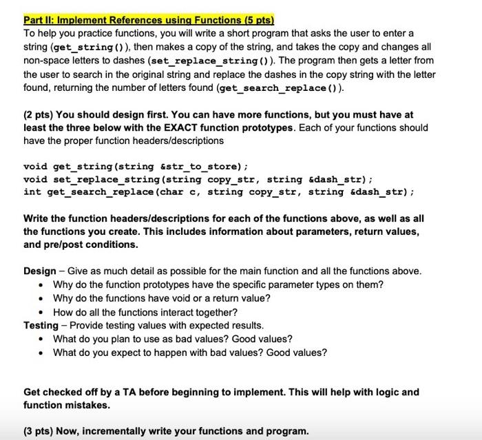 Solved Part Il: Implement References using Functions (5 pts) | Chegg.com