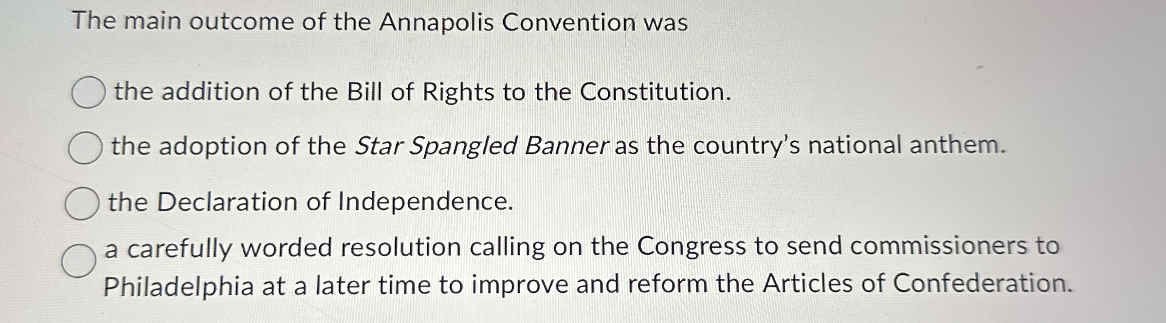 Solved The main outcome of the Annapolis Convention wasthe | Chegg.com