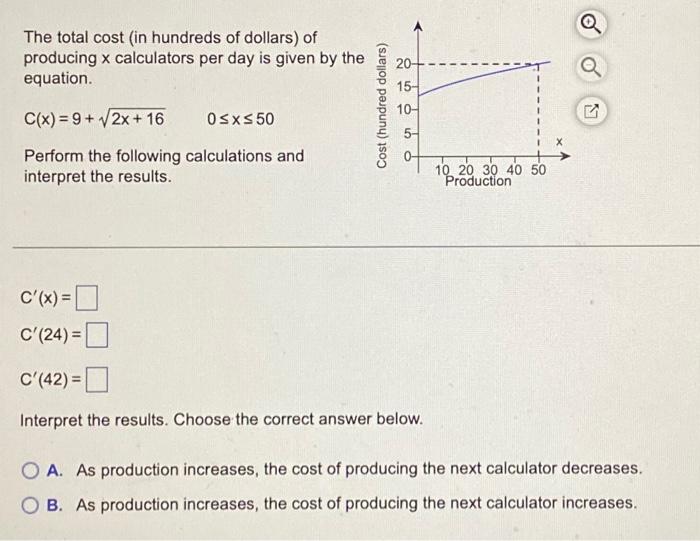 Solved The total cost (in hundreds of dollars) of producing | Chegg.com
