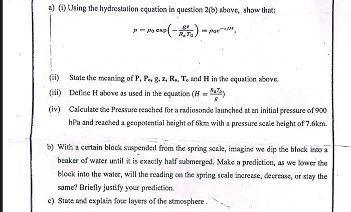 Solved a) (i) Using the hydrostation equation in question | Chegg.com