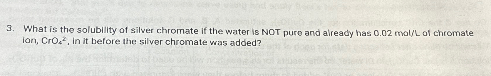 Solved What is the solubility of silver chromate if the | Chegg.com