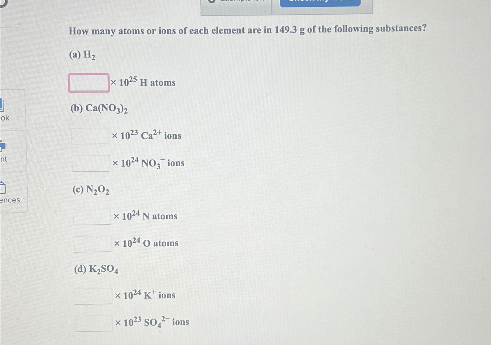 Solved How many atoms or ions of each element are in 149.3g | Chegg.com