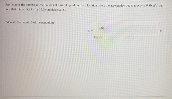 Solved Geoff counts the number of oscillations of a simple | Chegg.com
