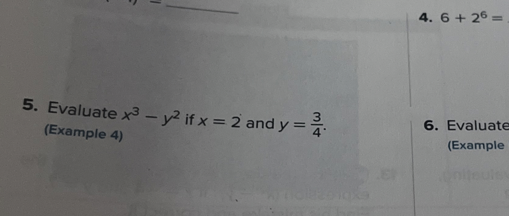 Solved 6+26=Evaluate x3-y2 ﻿if x=2 ﻿and y=34. (Example | Chegg.com