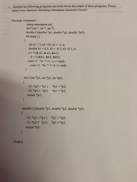 Solved Analyze the following programs and write down the | Chegg.com