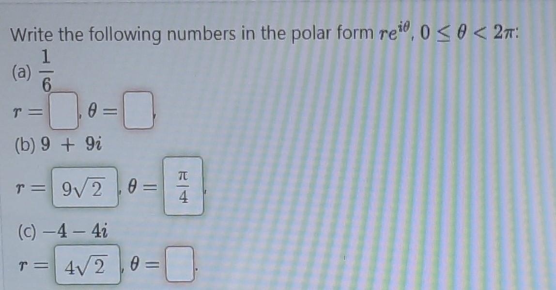Solved Write the following numbers in the polar form | Chegg.com