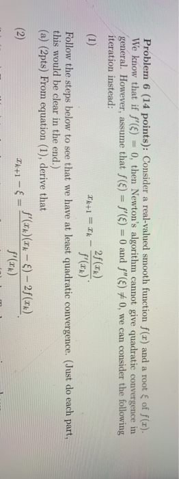 Solved Problem 6 (14 points): Consider a real-valued smooth | Chegg.com