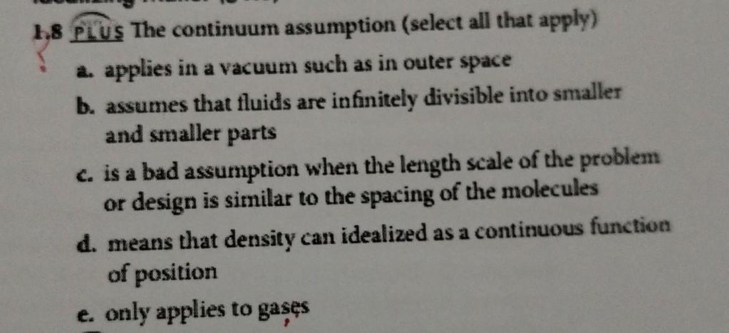 Solved 1.8 PLUs The continuum assumption (select all that | Chegg.com