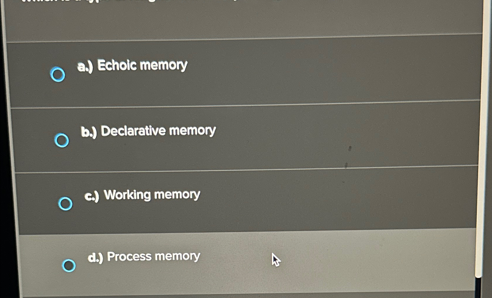 Solved a.) ﻿Echoic memoryb.) ﻿Declarative memoryc.) ﻿Working | Chegg.com
