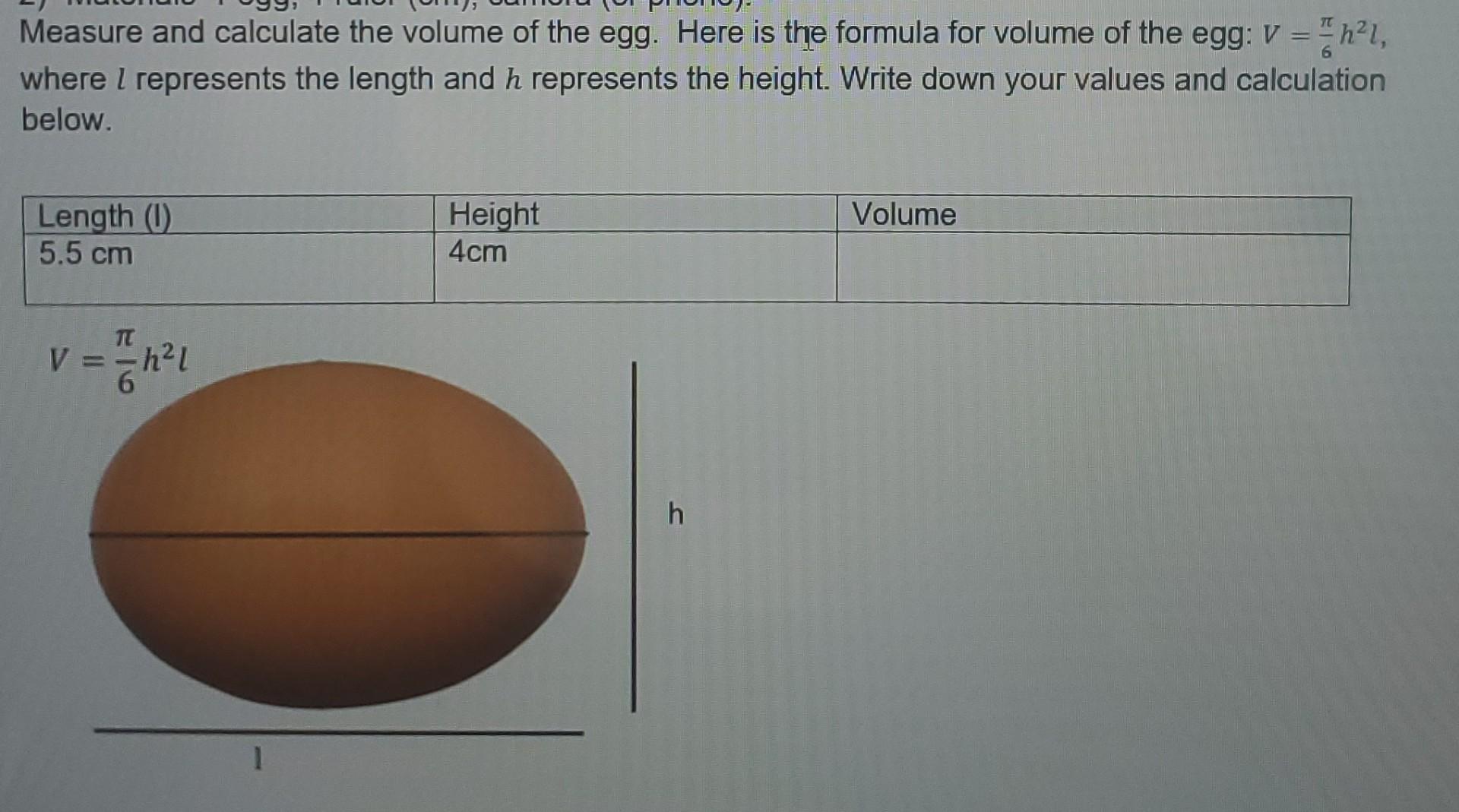 Solved Measure and calculate the volume of the egg. Here is | Chegg.com