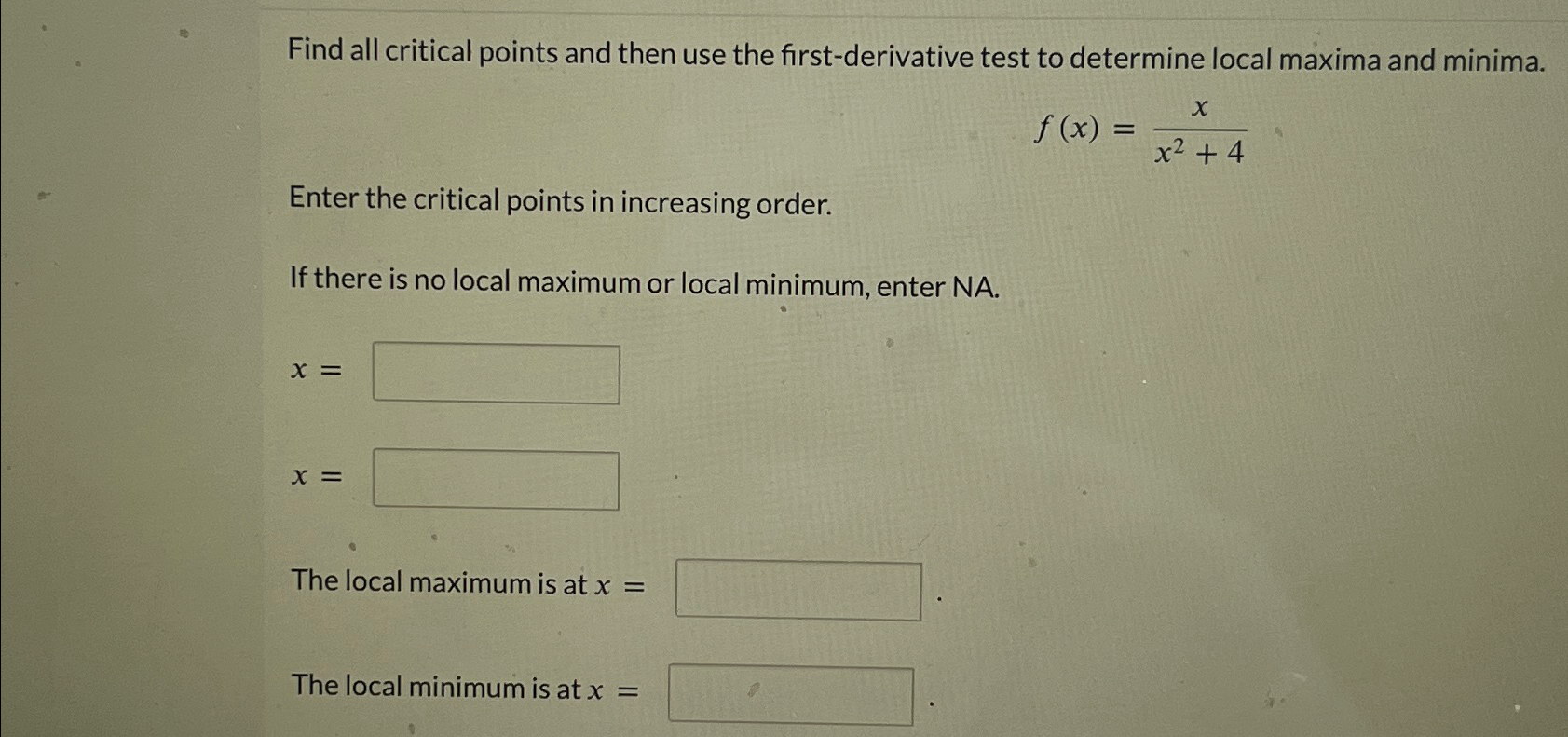 Solved Find all critical points and then use the | Chegg.com